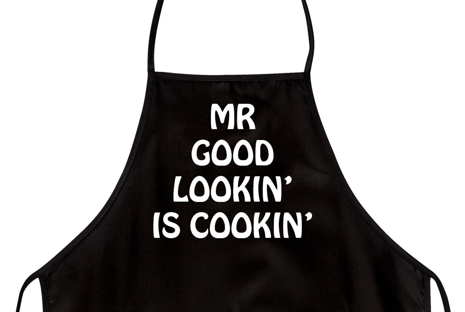 Funny Apron "mr Good LOOKIN' IS Cookin" Novelty Aprons for Men - Etsy