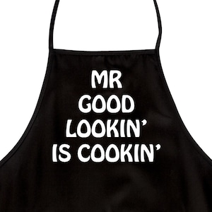 Funny Apron "mr Good LOOKIN' IS Cookin" Novelty Aprons for Men - Etsy