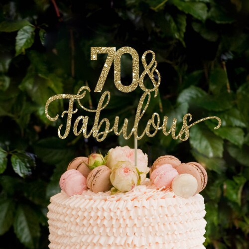 70 Birthday Cake Topper GOLD 70 and Fabulous Fun 70th - Etsy
