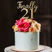 21 Birthday Cake Topper, Finally 21 Cake Topper, Twenty First Cake ...