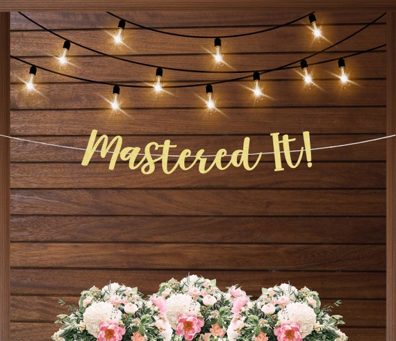 Mastered It Banner Master Degree Graduation Party - Etsy