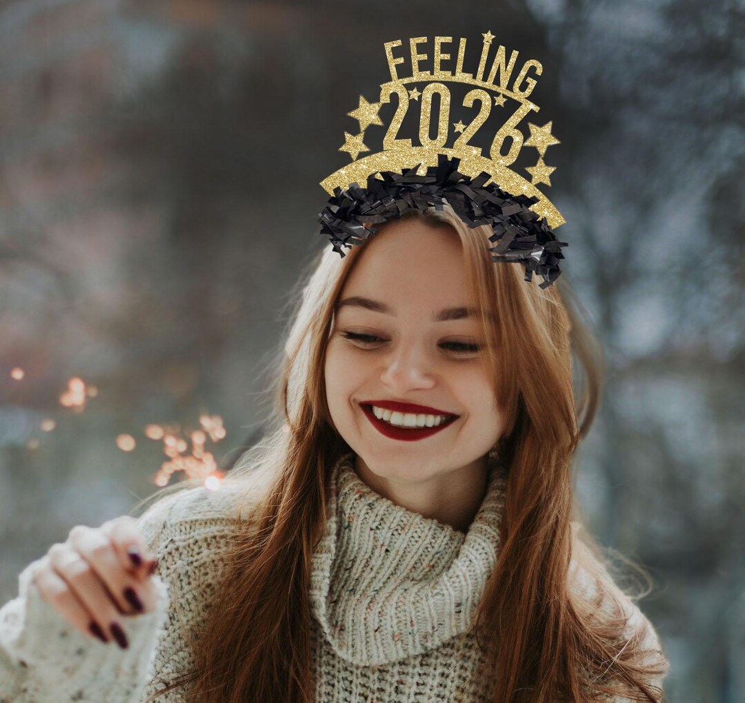 Feeling 2026 Party Headband 2026 Headband Nye Headpiece New Years Eve ...