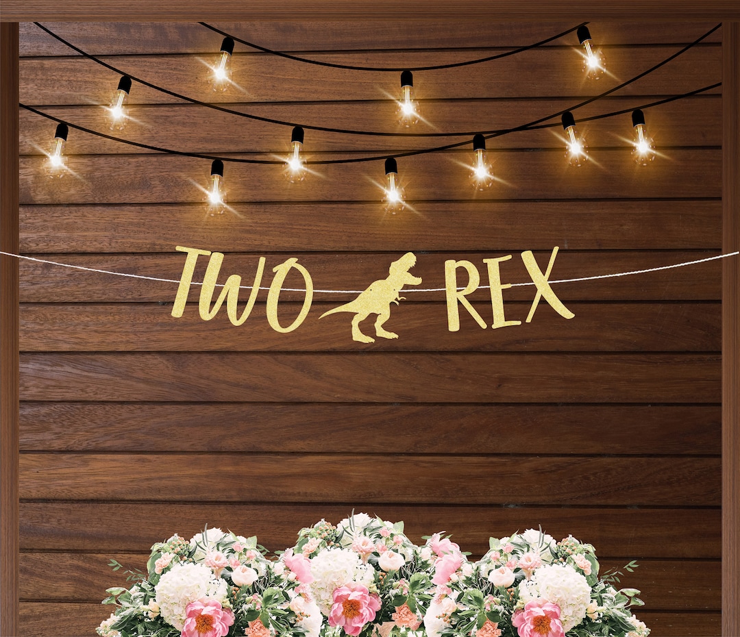 Two Rex Birthday Banner, Two Rex Decorations, Dinosaur Birthday Party ...