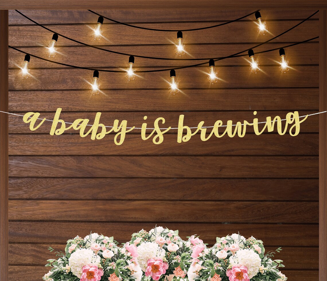 A Baby is Brewing Banner, Beer Baby Shower Theme, Beer Gender Reveal ...