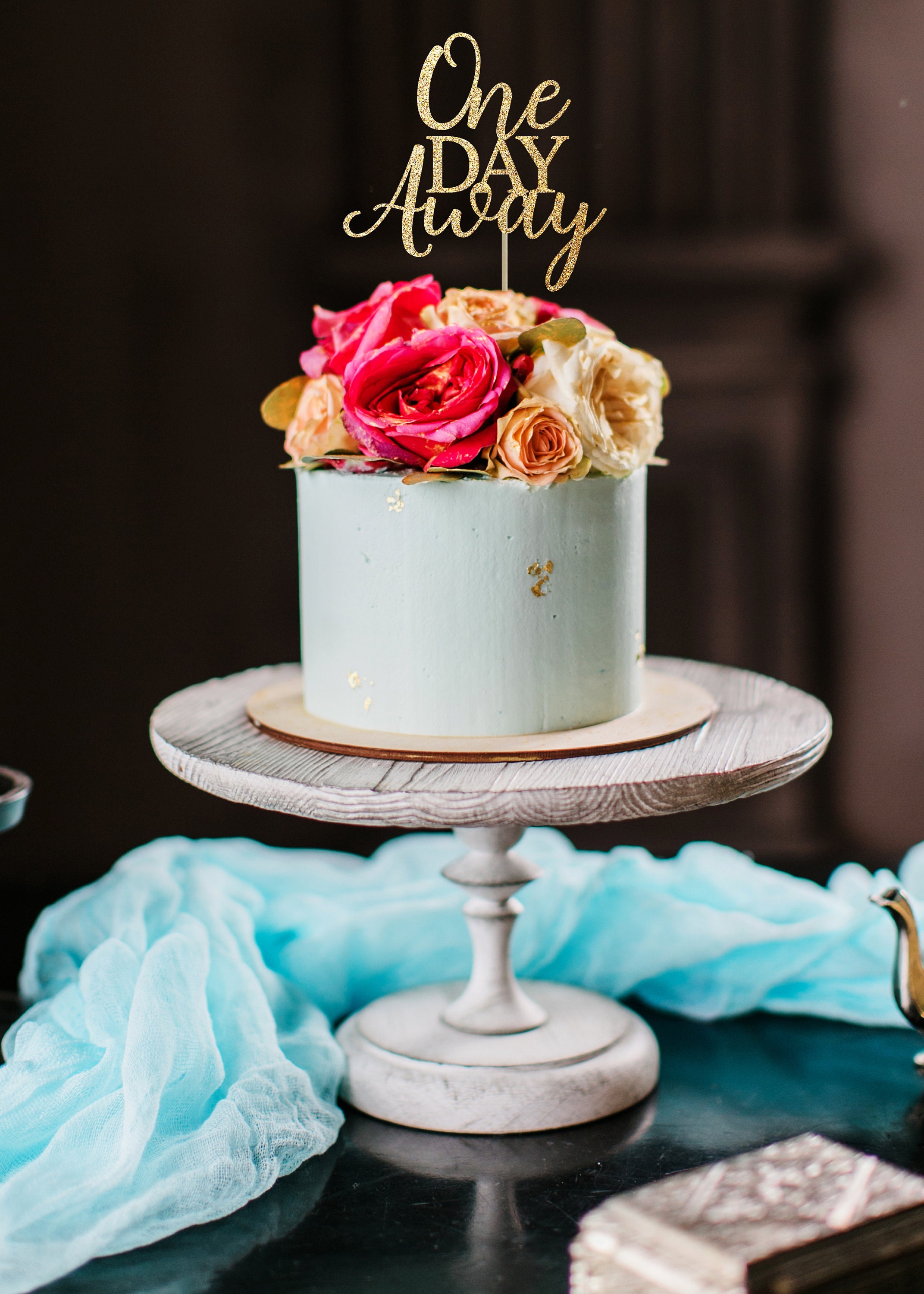 One Day Away Cake Topper Rehearsal Dinner Cake Topper - Etsy