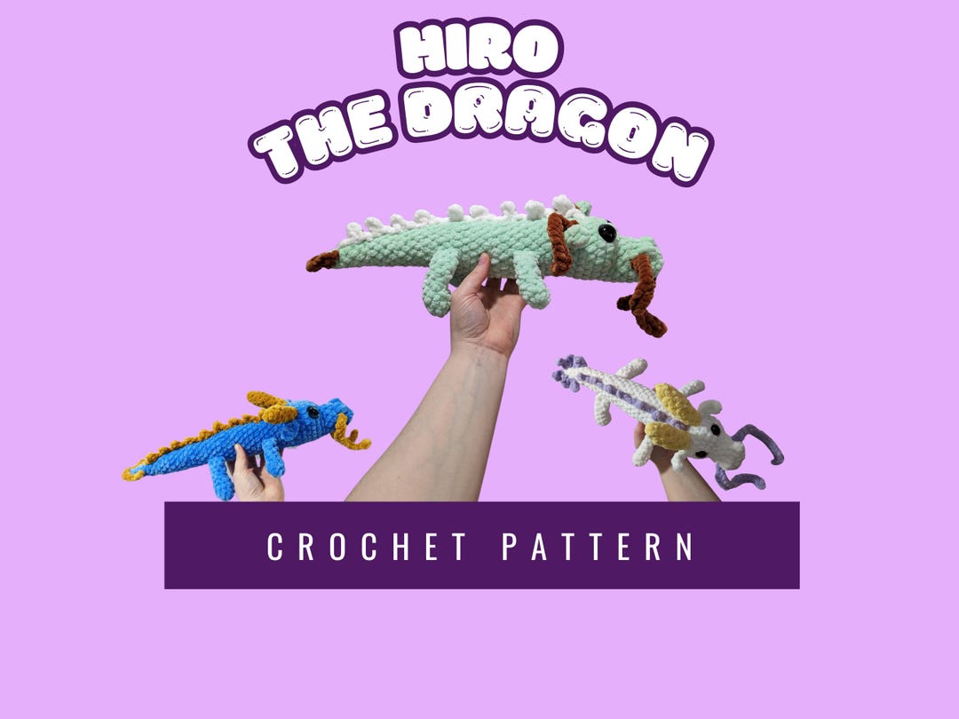 Hiro the Dragon Crochet Pattern Amigurumi Dragon Low Sew Digital ...