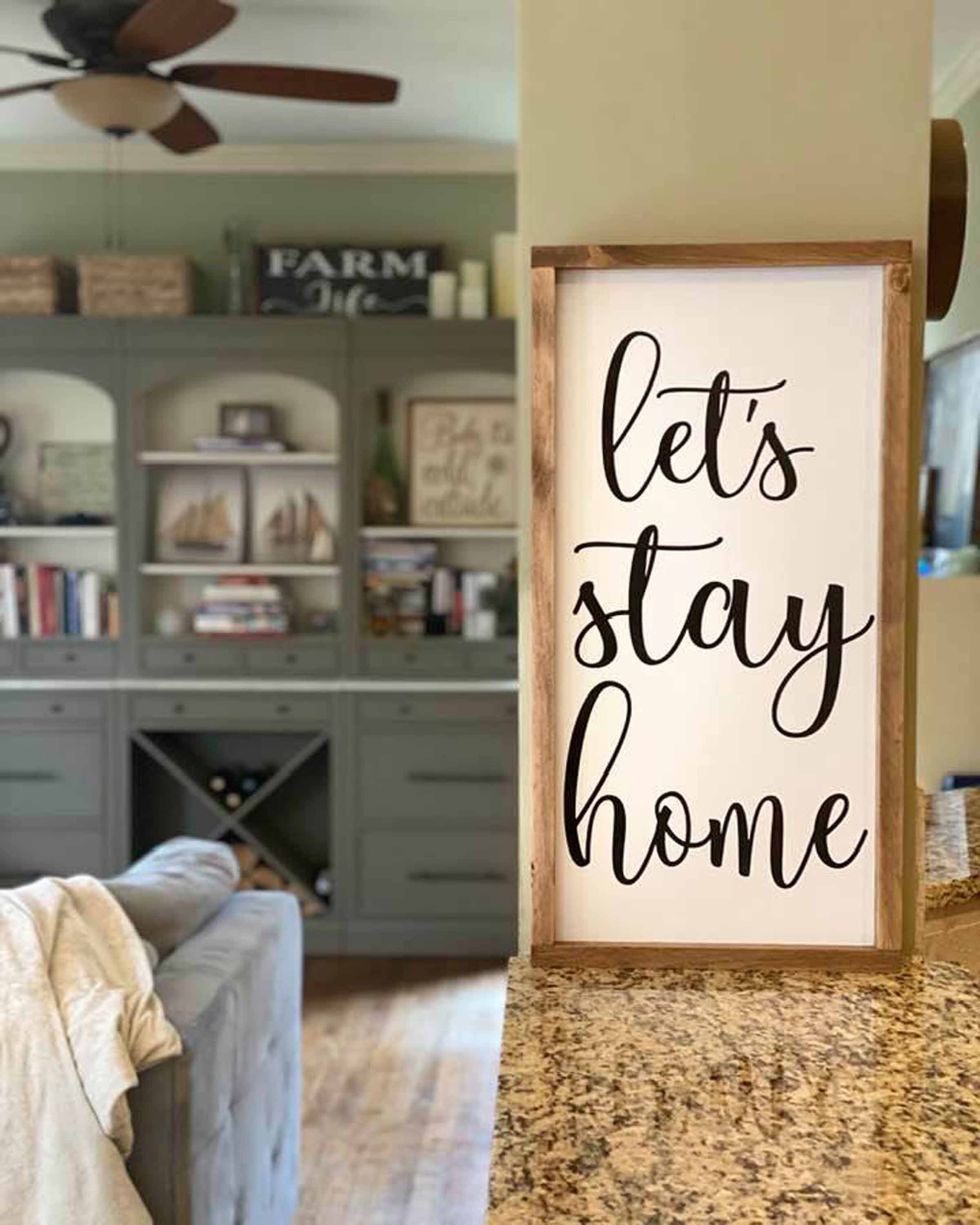 Let's Stay Home Sign Framed wall art ideal for Living | Etsy