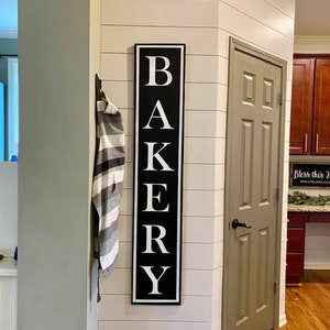 Bakery Sign, Rustic Vertical Kitchen Decor, Farmhouse Style, 5 Feet ...