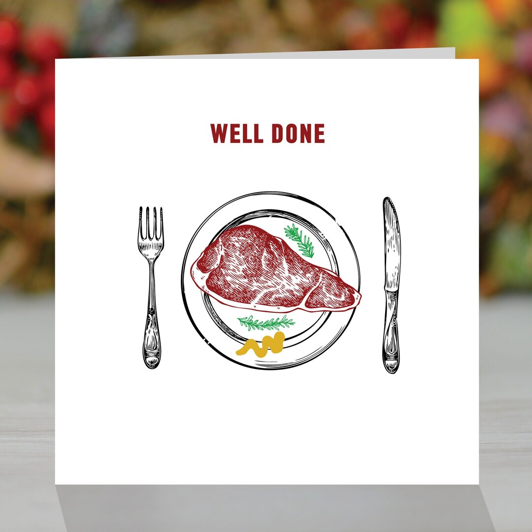 Well Done Card Funny Well Done Card Steak Card Pun Card Funny ...