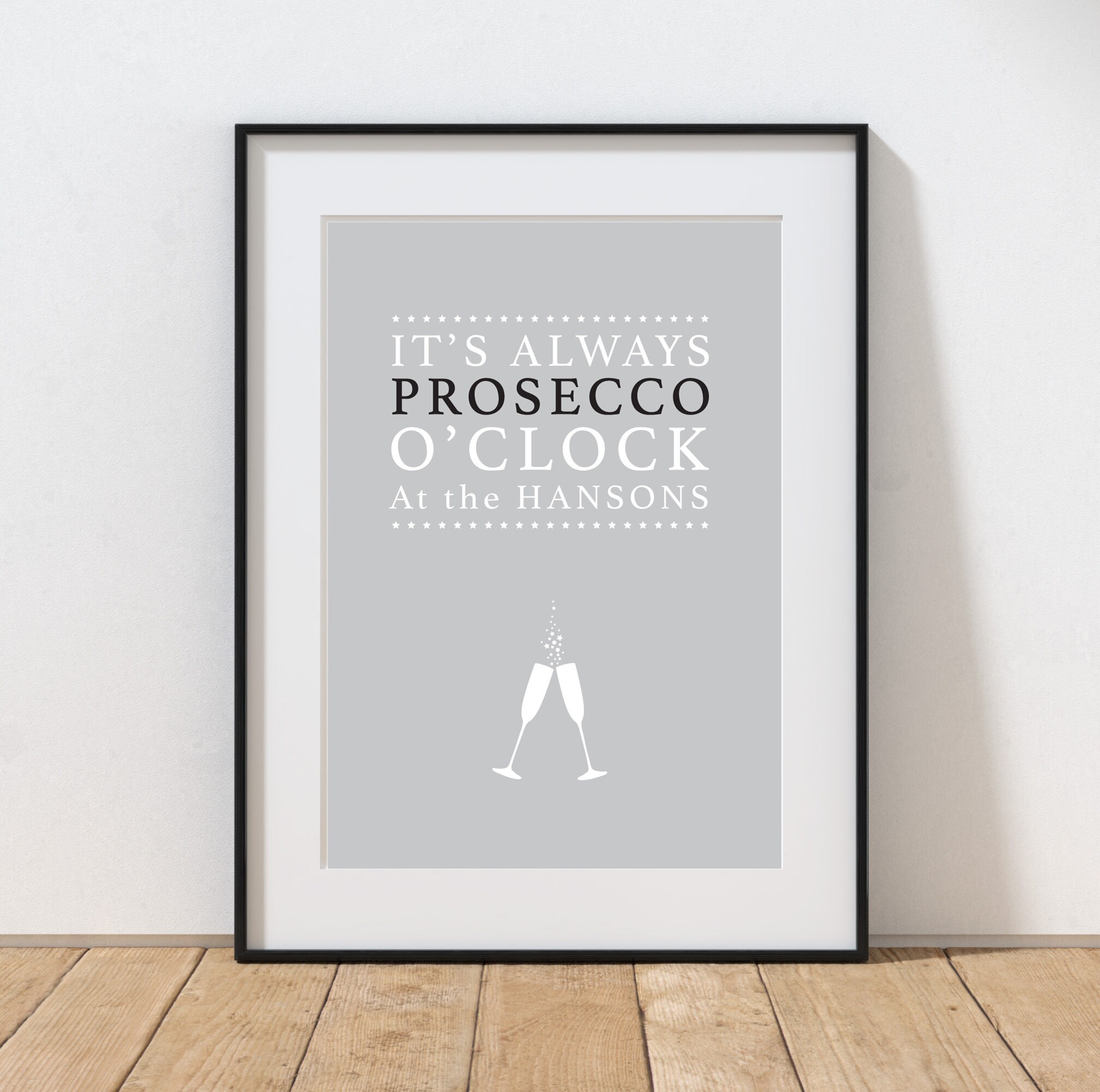 It's Always Prosecco O'clock Personalised Print, Prosecco Print ...