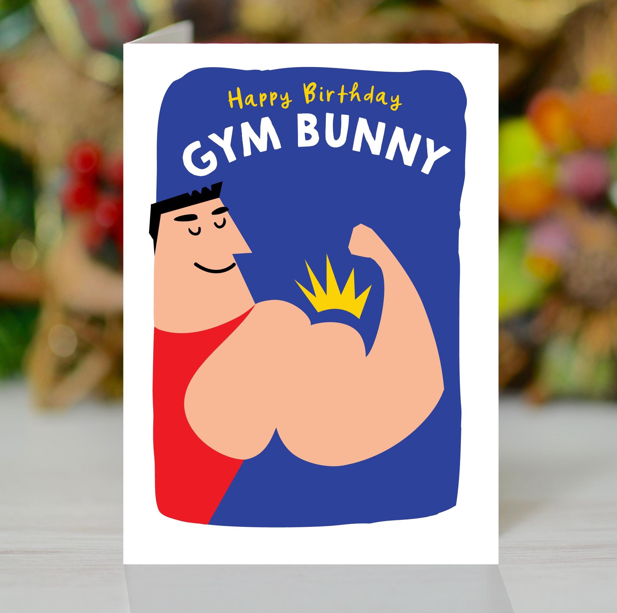 Funny Birthday Card, Big Guy, Strong Man, Muscle Man, Gym Bunny, Keep ...