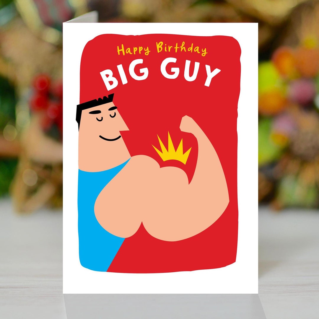 Funny Birthday Card, Big Guy, Strong Man, Muscle Man, Gym Bunny, Keep ...