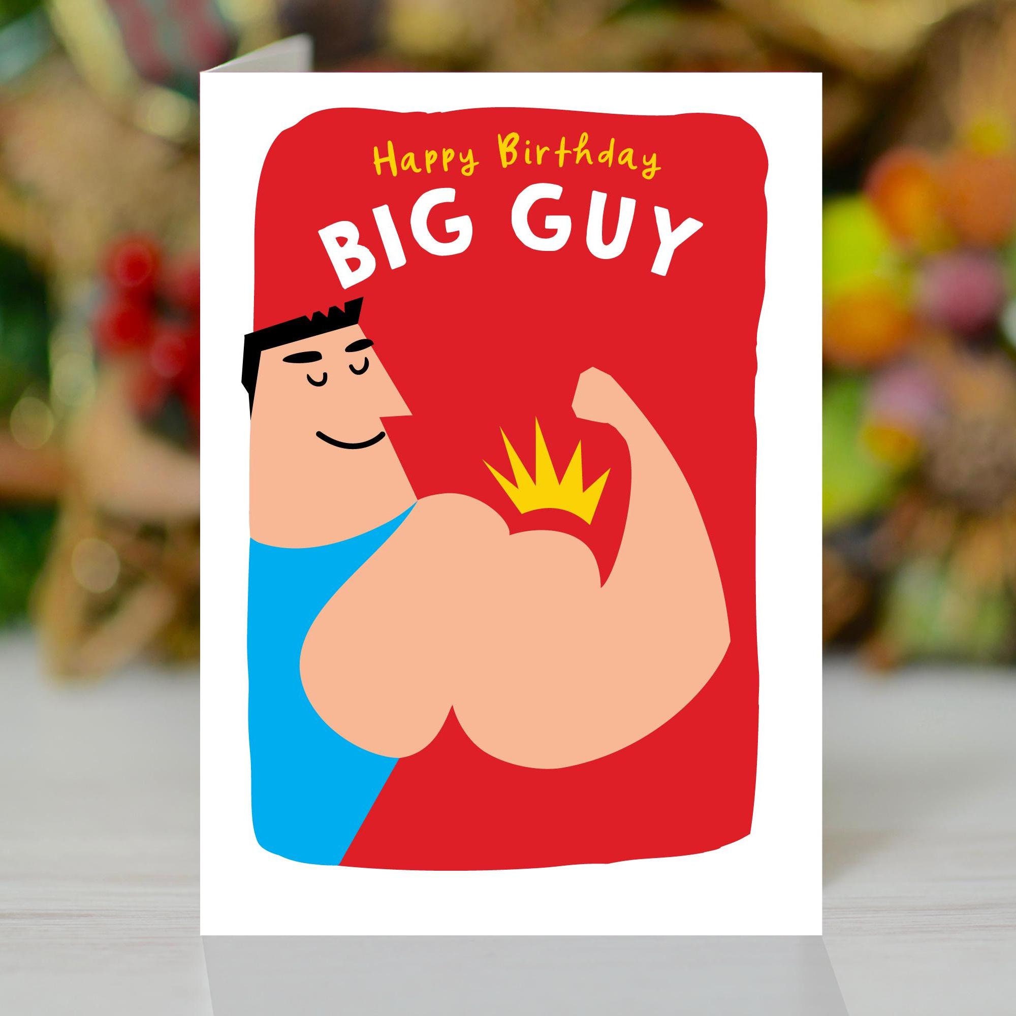 Funny Birthday Card, Big Guy, Strong Man, Muscle Man, Gym Bunny, Keep ...