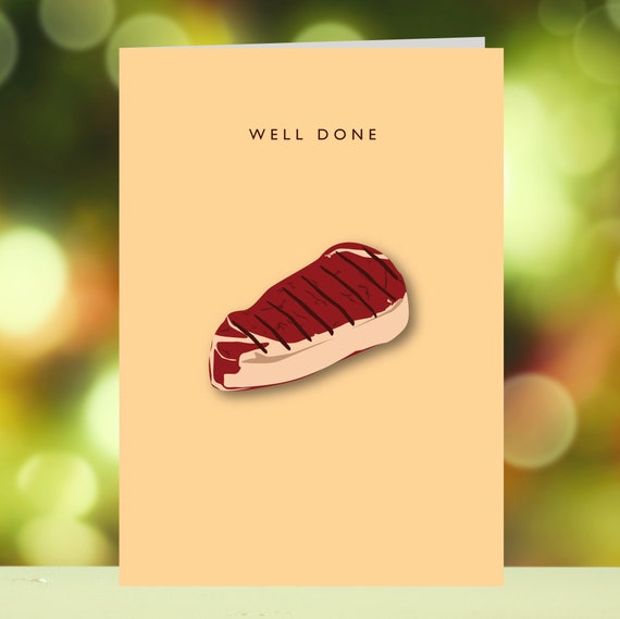 Well Done Steak Meme