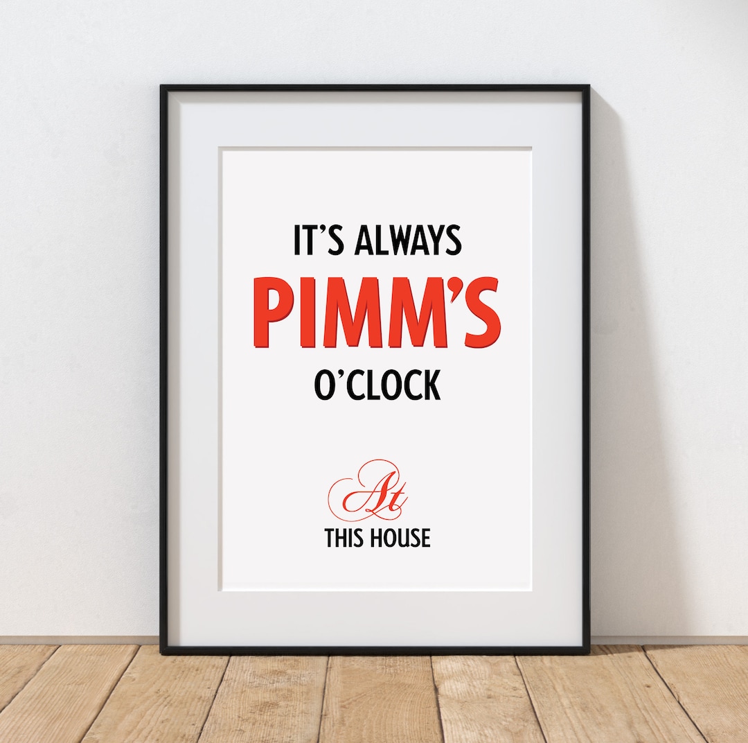 Personalised It's Always PIMM'S O'clock Print, Contemporary, Graphic ...