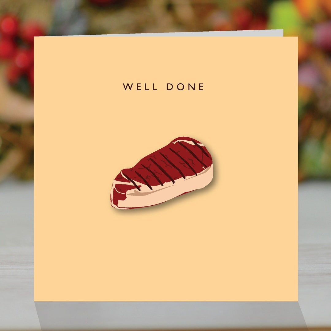 Funny Well Done Card: Steak Pun Congratulations Card - Etsy