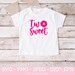 Second Birthday Two Sweet Donut SVG Little Girl 2nd Birthday Two Sweet ...