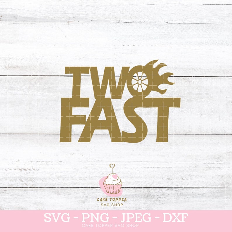 Two Fast Birthday Cake Topper SVG 2nd Birthday Race Car SVG | Etsy