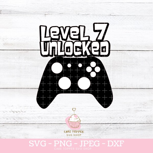 Level 7 Unlocked Svg - Etsy
