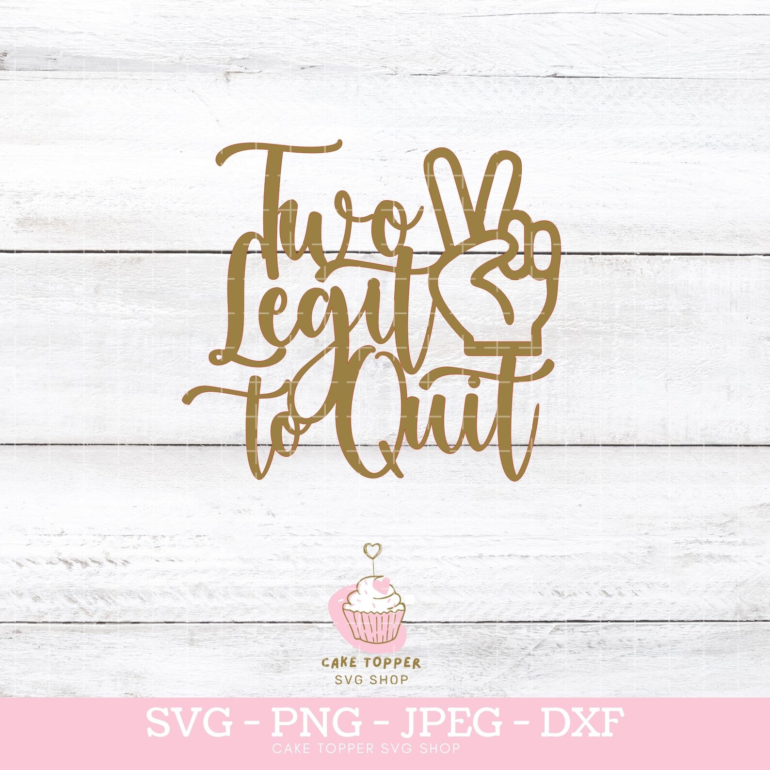 Two Legit to Quit SVG Cut File 2nd Birthday Hip Hop - Etsy