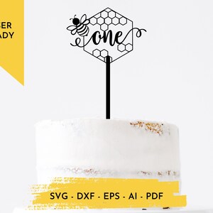 One Bee SVG Laser Cut File Honeycomb Cake Topper SVG 1st Birthday Bee ...