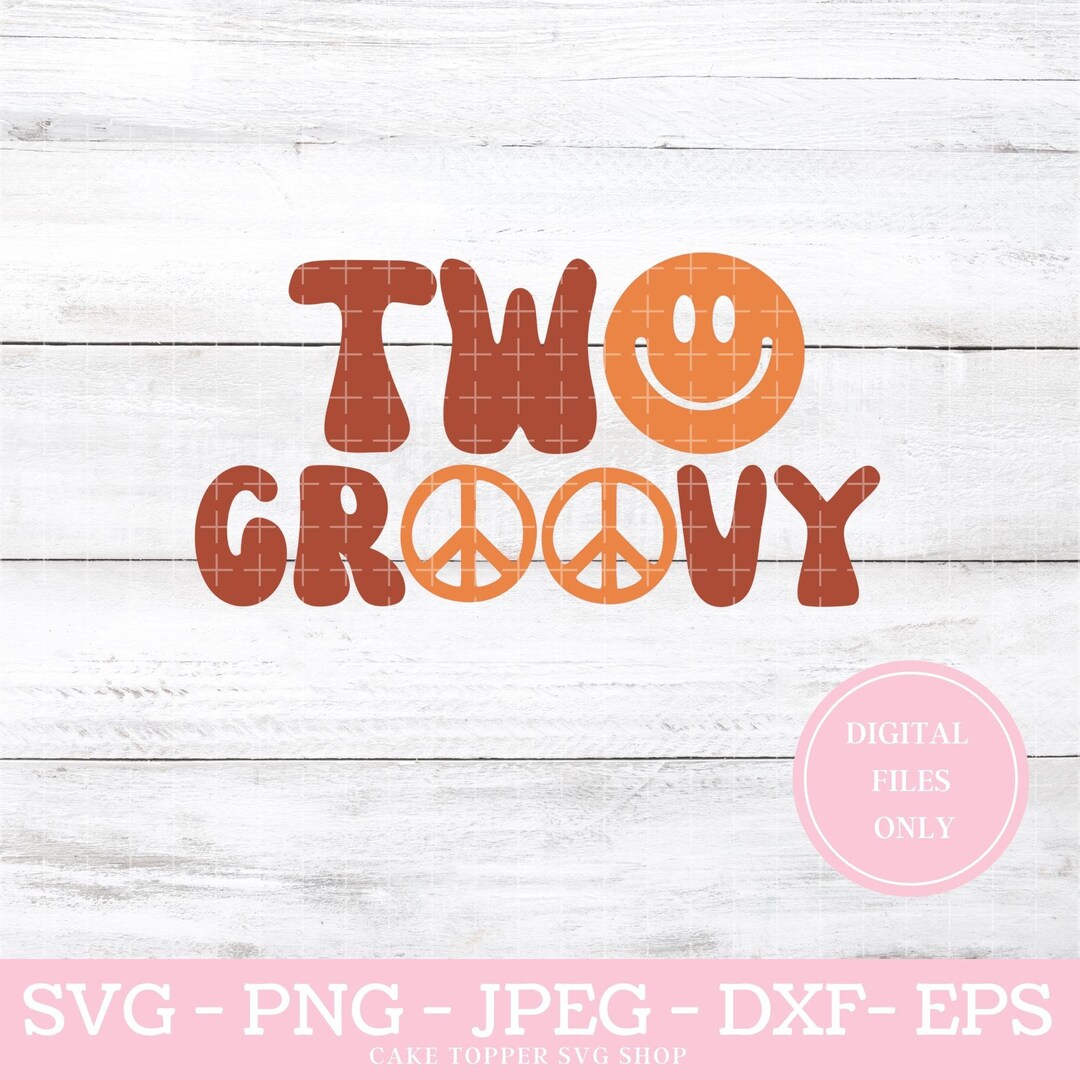 Two Groovy SVG Cut File Boys 2nd Birthday Retro 70's Hippie SVG - Etsy