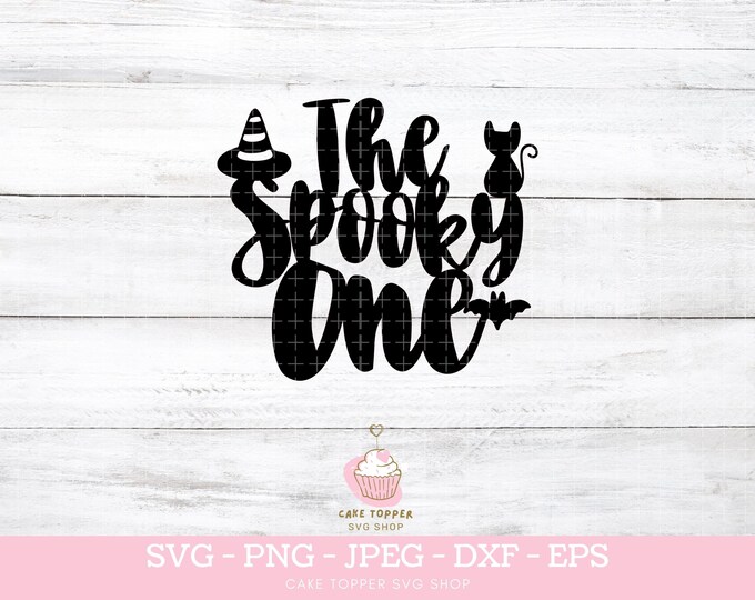 The Spooky One SVG 1st Birthday SVG Halloween One Cake Topper SVG - Etsy
