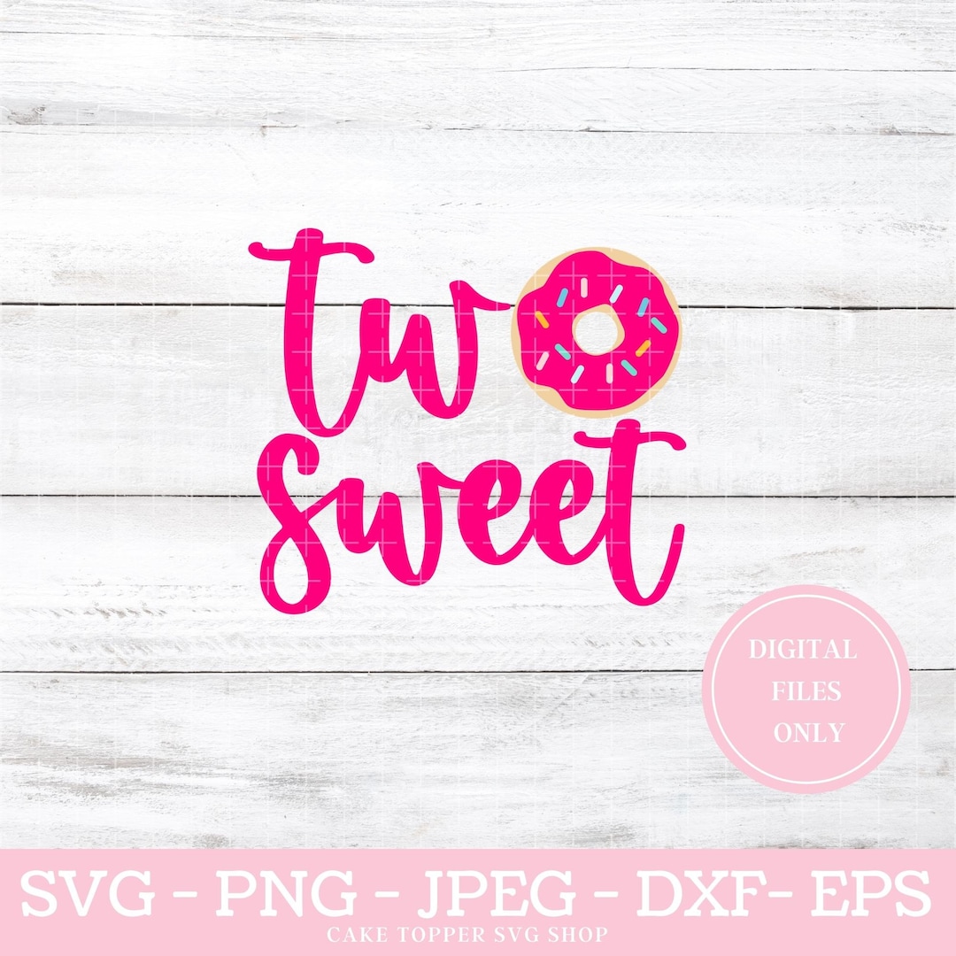 Second Birthday Two Sweet Donut SVG Little Girl 2nd Birthday Two Sweet ...