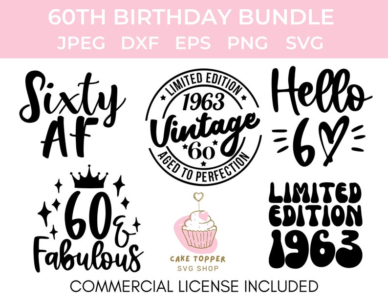 60th Birthday SVG Bundle PNG DXF Eps and Jpeg Included - Etsy UK
