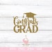 Graduation SVG Congrats Grad Graduation Cake Topper Graduate Cake ...