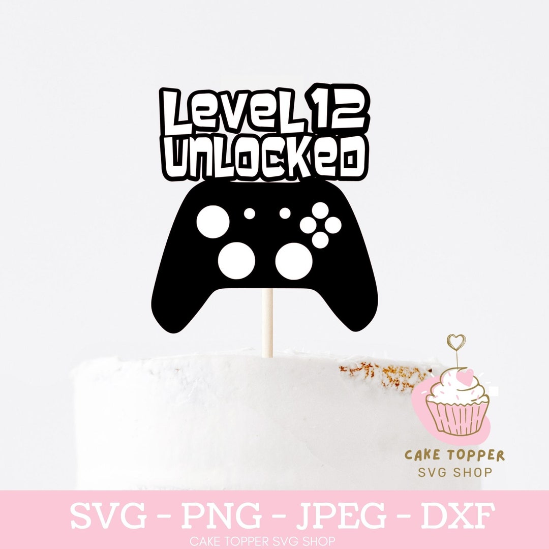 Level 12 Unlocked Instant Download SVG PNG DXF Gaming, Game Controller ...