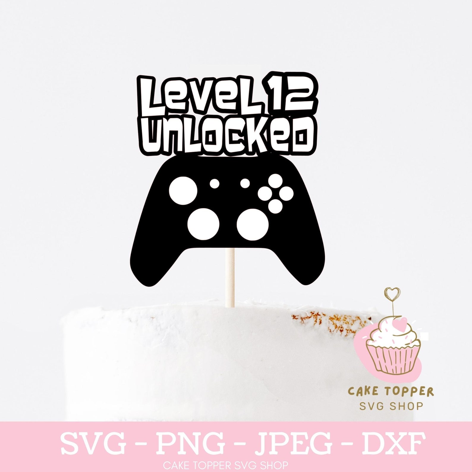 Level 12 Unlocked Instant Download SVG PNG DXF Gaming - Etsy