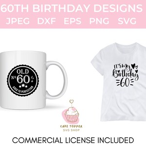 60th Birthday SVG Bundle PNG DXF Eps and Jpeg Included - Etsy UK