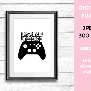 Level 40 Unlocked Instant Download SVG PNG DXF Gaming - Etsy