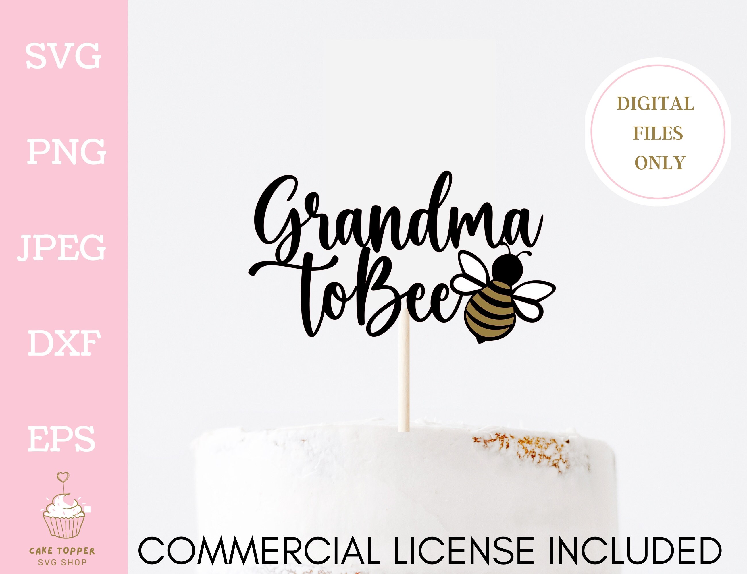 Grandma to Bee SVG Cake Topper SVG Bee Baby Shower Gender - Etsy Hong Kong