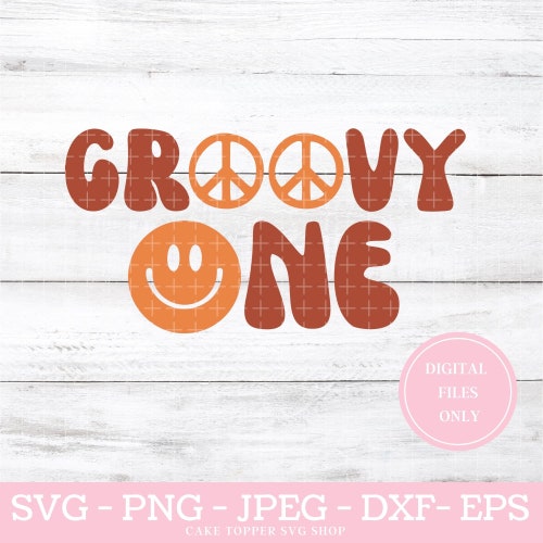 Groovy One SVG Cut File 1st Birthday Retro 70's Theme - Etsy