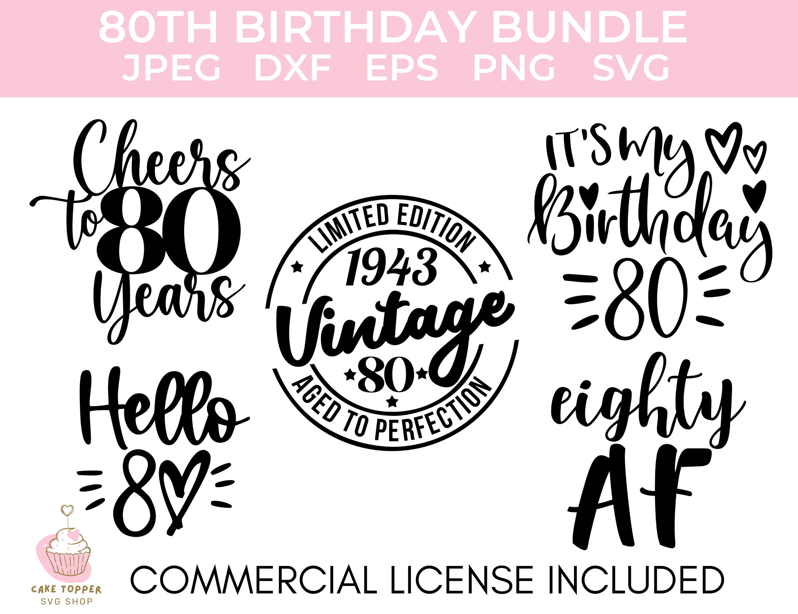80th Birthday SVG Bundle PNG DXF Eps and Jpeg Included - Etsy UK