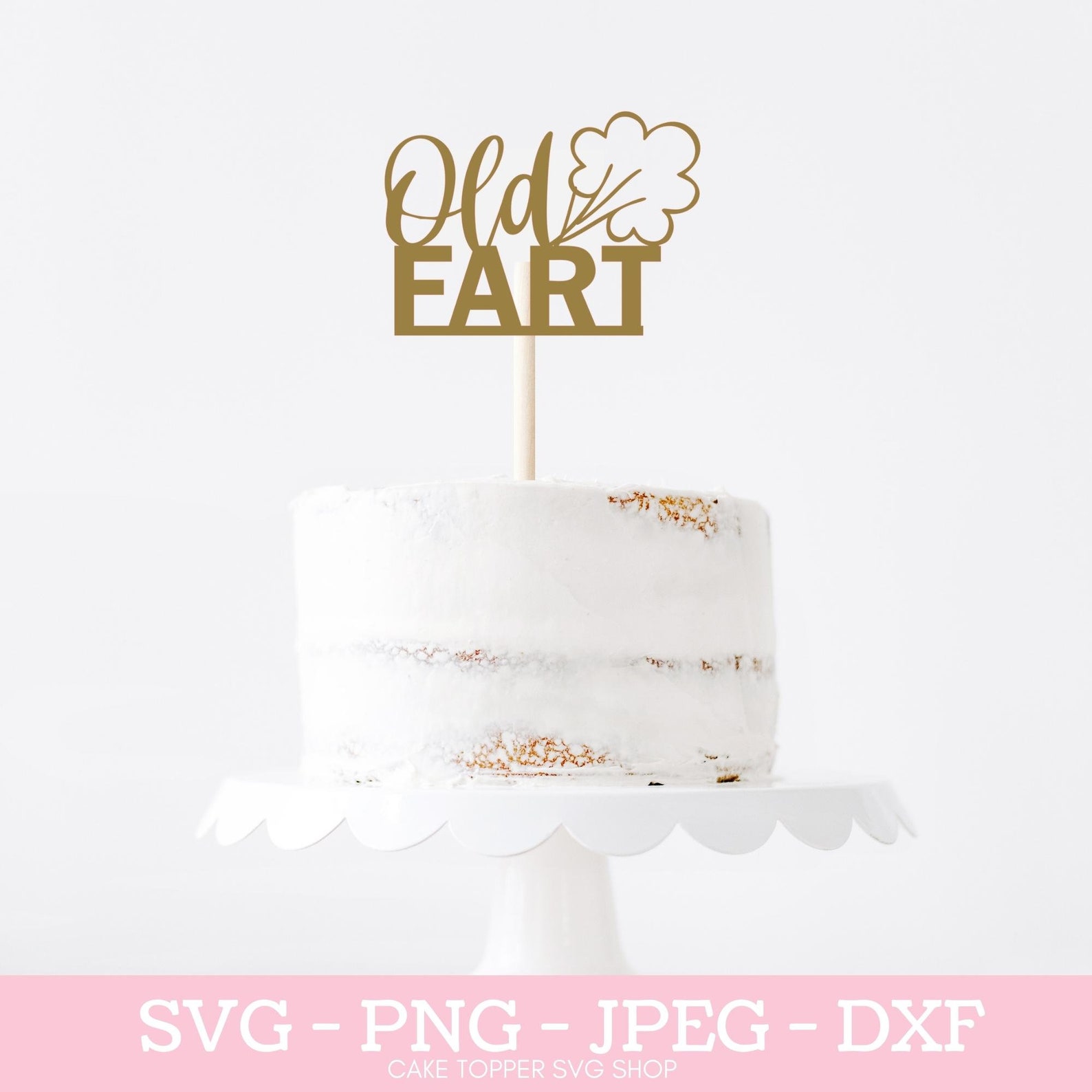Old Fart Cake Topper SVG Funny Cake Topper Cut File - Etsy