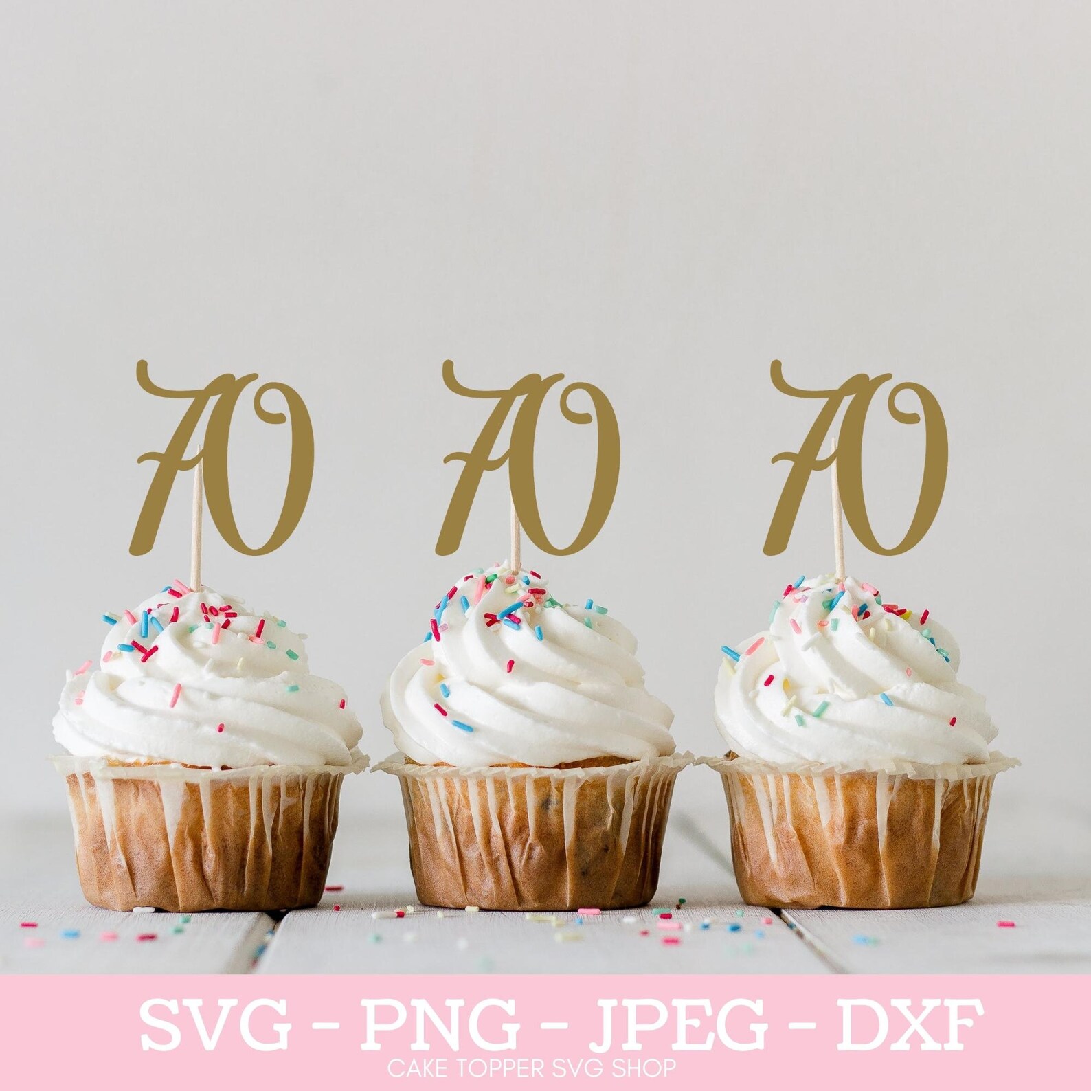 70 SVG 70th Birthday Cake Topper SVG Cupcake SVG - Etsy UK