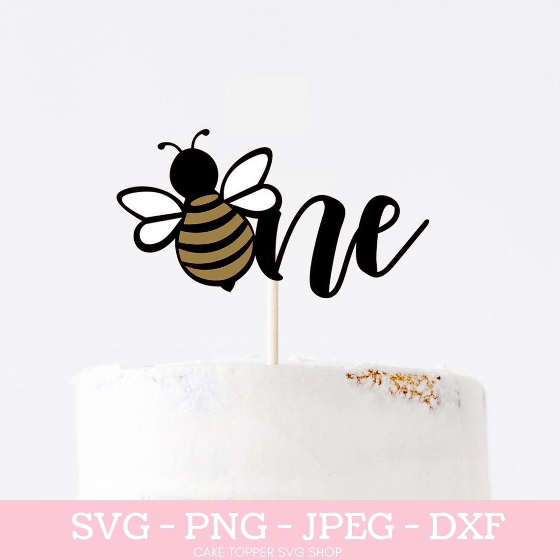 One Bee SVG Cake Topper SVG 1st Birthday Bee Theme Party - Etsy UK