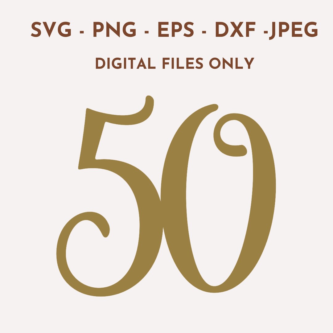 50 SVG 50th Birthday Cake Topper SVG Happy 50th Birthday Cake ...