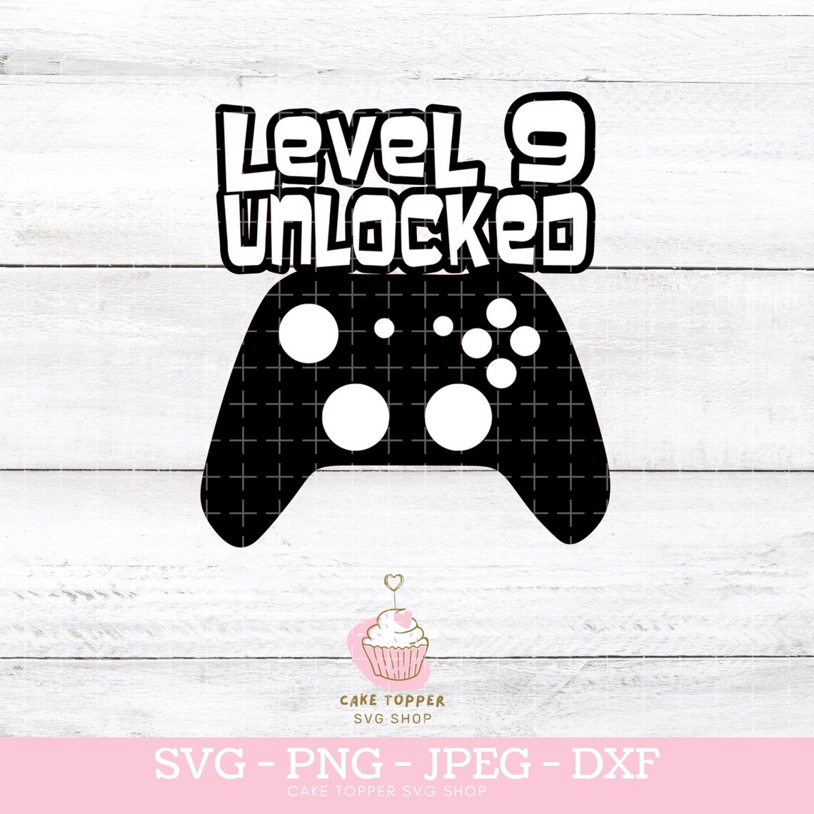 Level 9 Unlocked Instant Download SVG PNG DXF Gaming - Etsy