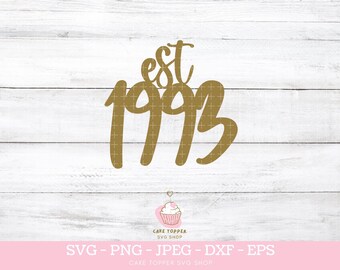 Est 1993 Cake Topper - Etsy