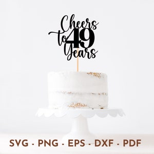49th Birthday SVG Bundle PNG DXF Eps and Jpeg Included Cricut Cut Files ...