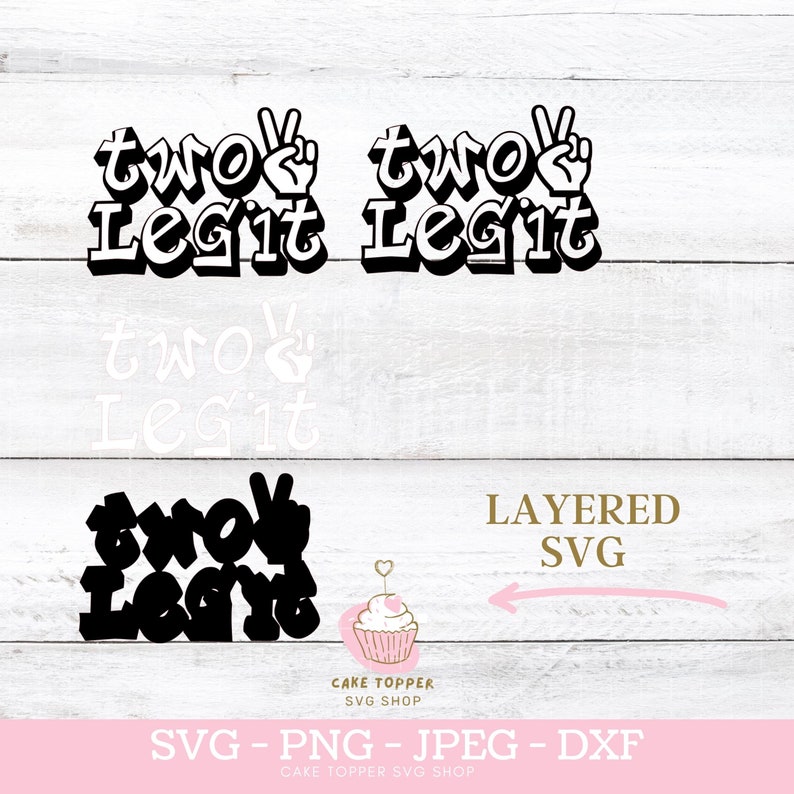 Two Legit SVG Cut File 2nd Birthday Hip Hop 90's Theme - Etsy