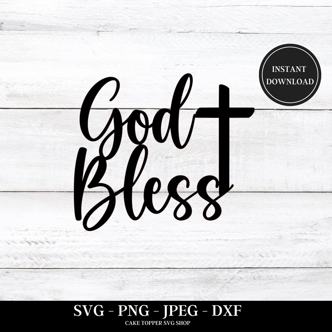 God Bless Cake Topper SVG Baptism Cake Topper Cut File - Etsy