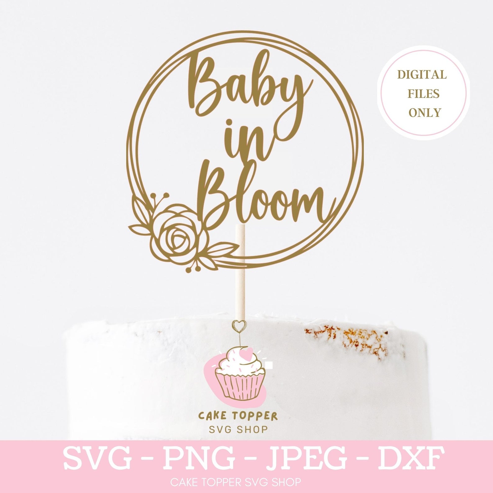 Baby in Bloom SVG Baby Shower Cake Topper SVG - Etsy