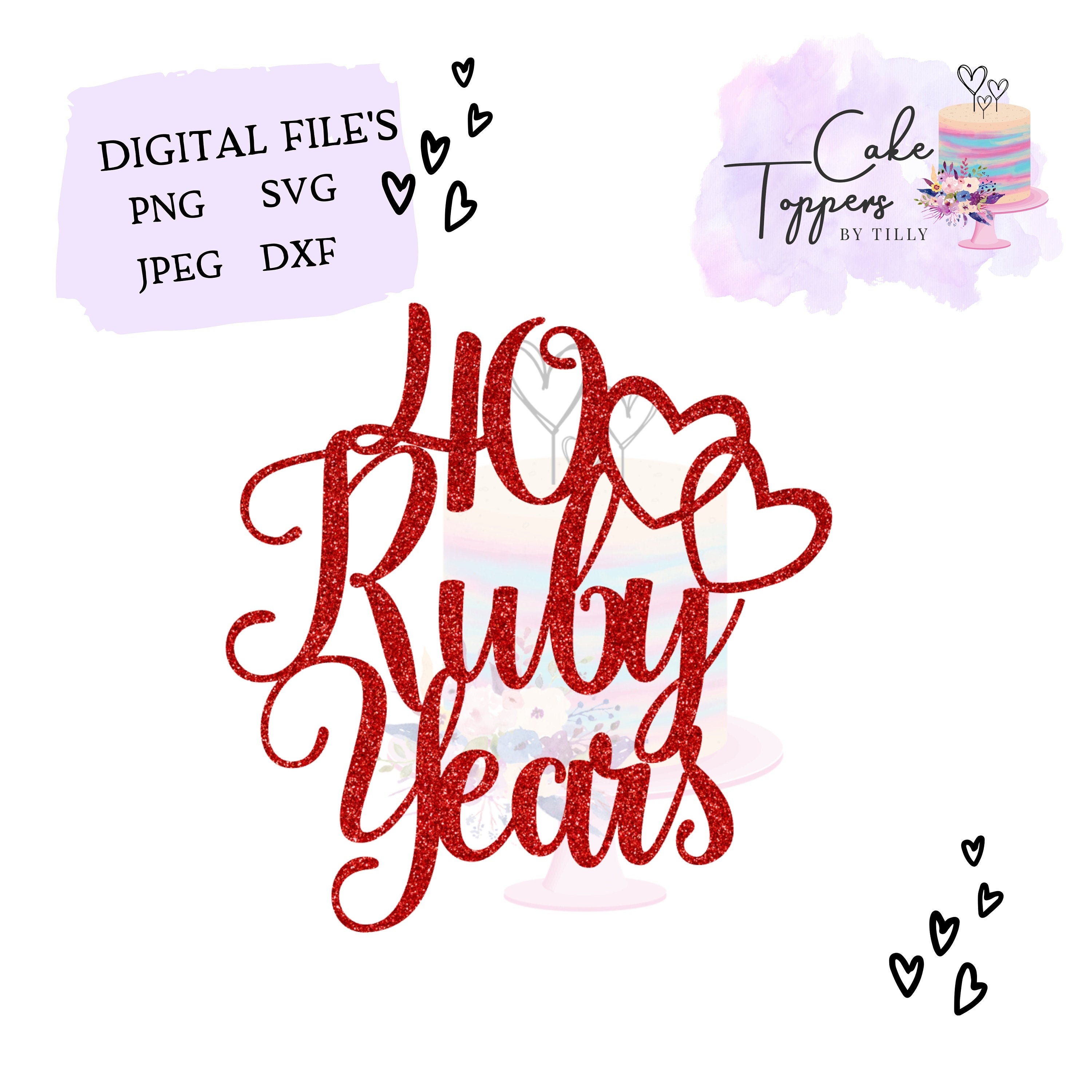 40 Ruby Years SVG. 40th Wedding Anniversary Cutfile | Etsy