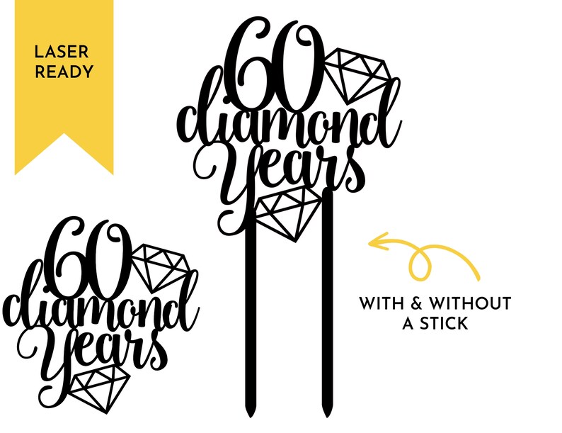 60 Diamond Years SVG 60th Wedding Anniversary Laser Ready - Etsy