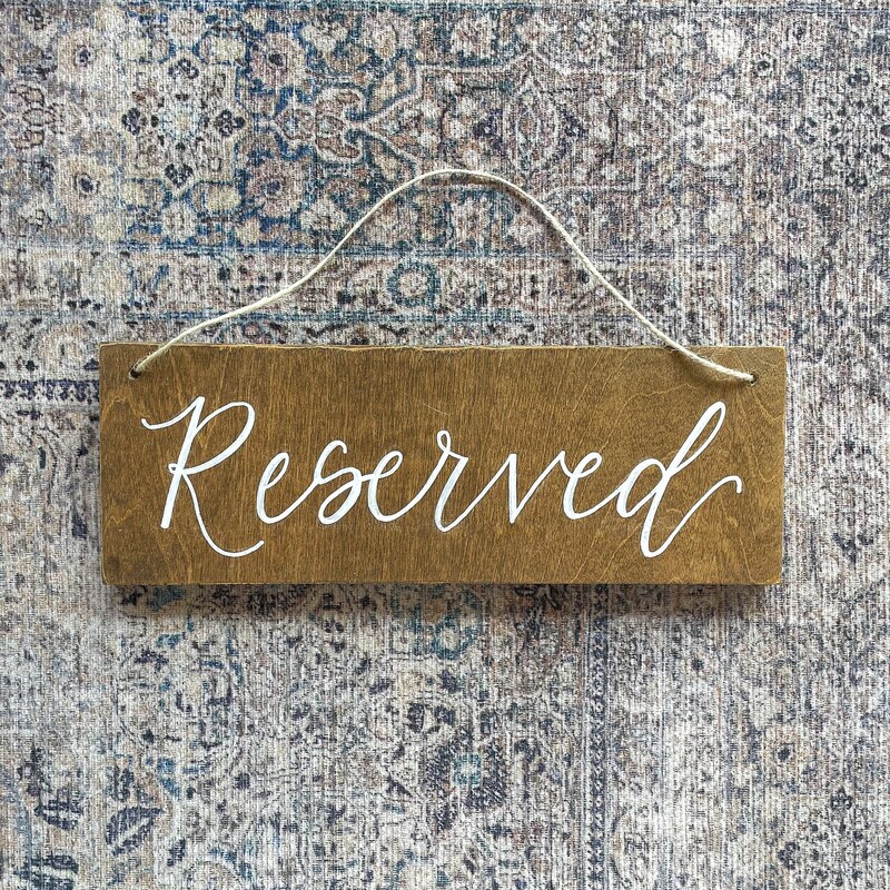 Reserved Sign - Etsy
